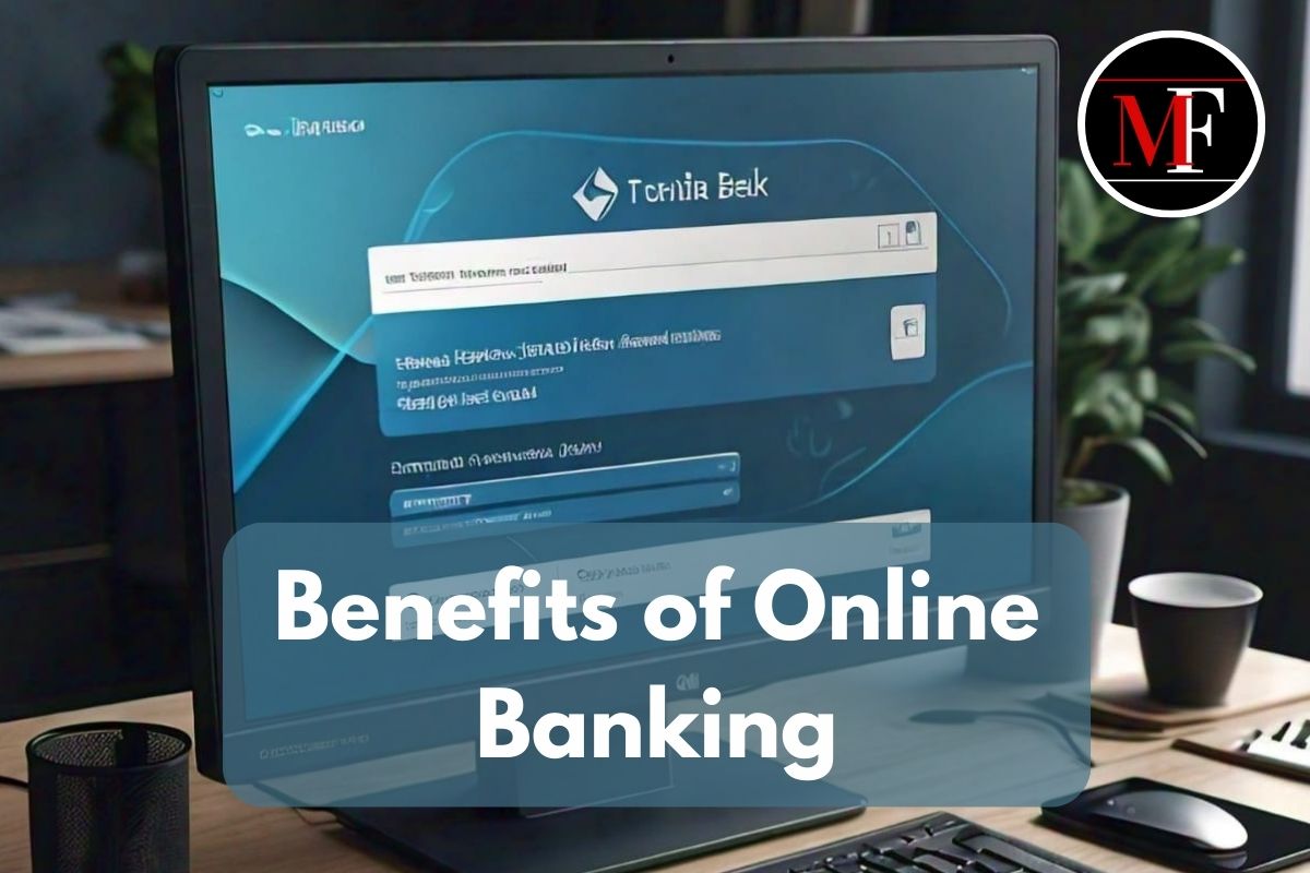 Benefits of online banking